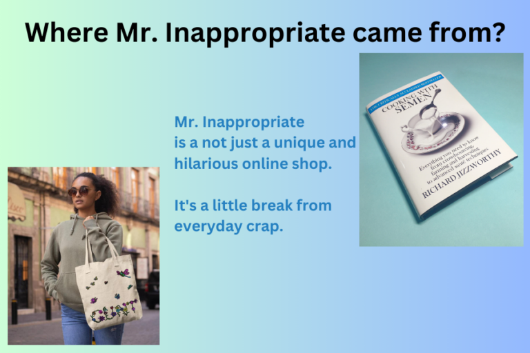Where Mr. Inappropriate came from? - Beyond online store - TechnoVans